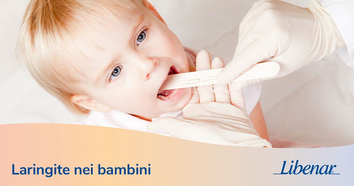 Laringite nei bambini: quali sono le cause e come si cura